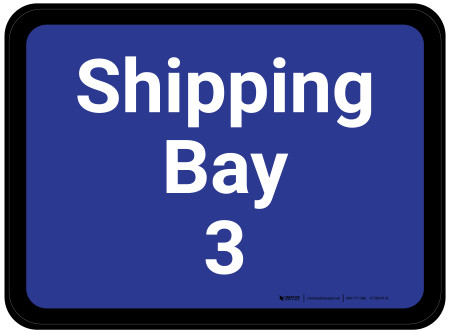 Shipping Bay 3 - Blue Rectangle - Floor Sign | Creative Safety Supply