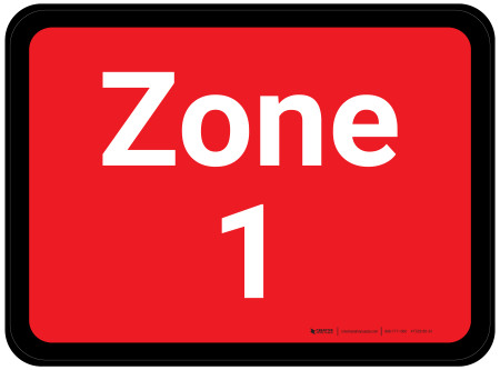 Zone 1 - Red Rectangle - Floor Sign