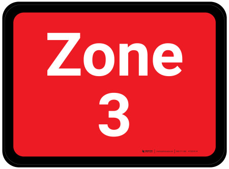 Zone 3 - Red Rectangle - Floor Sign