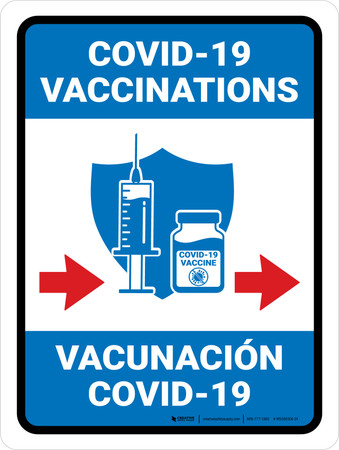 Covid-19 Vaccinations Right Arrow Bilingual Spanish Portrait - Wall Sign