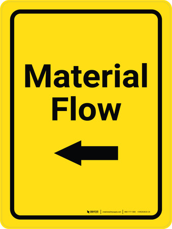 Material Flow Arrow Left Yellow Portrait - Wall Sign | Creative Safety ...