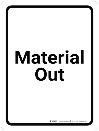 Material Out White Portrait - Wall Sign