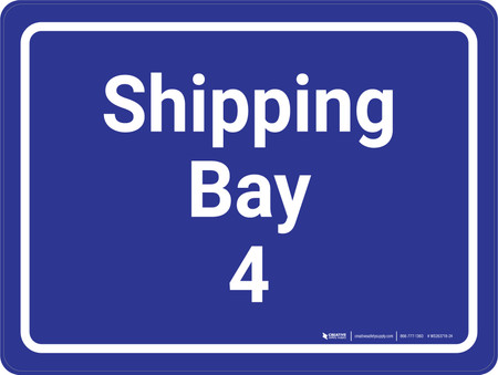 Shipping Bay 4 Blue Landscape - Wall Sign
