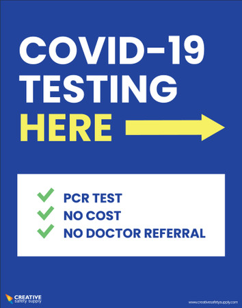 Covid-19 Testing Here with Arrow Right - Poster