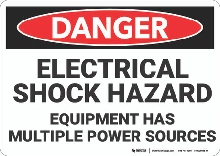 Danger: Electrical Shock Hazard Multiple Power Sources - Wall Sign