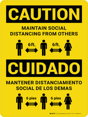 Caution: Maintain Social Distancing From Others - 6 ft Bilingual ...