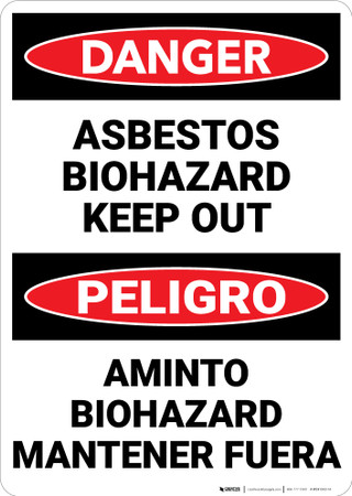 Danger: Asbestos Biohazard Keep Out Bilingual Spanish - Wall Sign ...