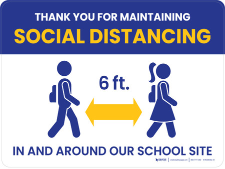 Thank You for Maintaining Social Distancing - 6 Feet Apart In and ...