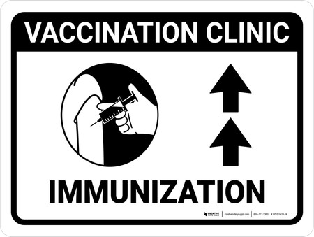 Vaccination Clinic: Immunization Up Arrow Landscape - Wall Sign