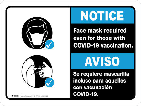Notice: Face Mask Required Even For Those With Vaccination Bilingual ...