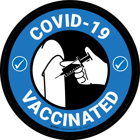 COVID-19 Vaccinated Blue Circular - Floor Sign