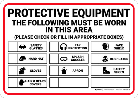 PPE The Following Must Be Worn in This Area - Wall Sign