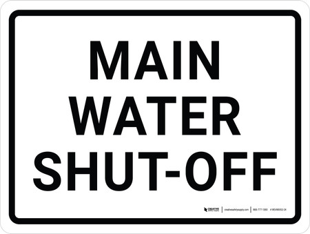 Main Water Shut-off Landscape - Wall Sign