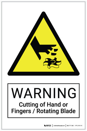 Warning: Cutting of Hand or Fingers / Rotating Blade Hazard - Label