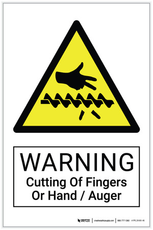 Warning: Cutting Of Fingers or Hand / Auger Hazard - Label