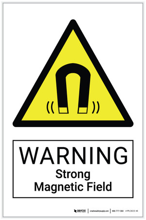 Warning: Strong Magnetic Field Hazard - Label
