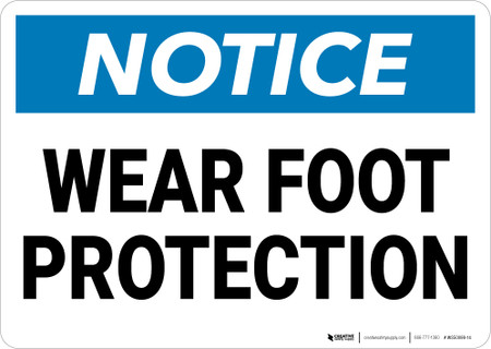 Notice: Wear Foot Protection - Wall Sign