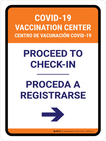 Covid-19 Vaccination Center: Proceed To Check In Right Arrow Bilingual ...