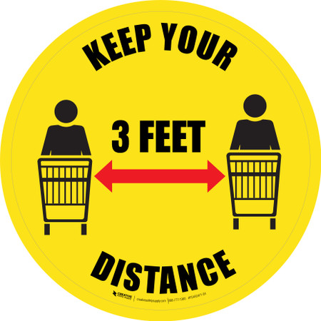 Keep Your Distance - 3 FEET - Floor Sign