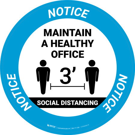 Notice: Social Distancing Maintain A Healthy Office 3ft Circular ...