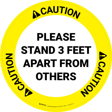 Caution: Please Stand 3 Feet Apart From Others - Circular - Floor Sign