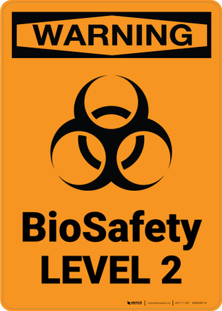Hazard: BioSafety Level 2 - Wall Sign