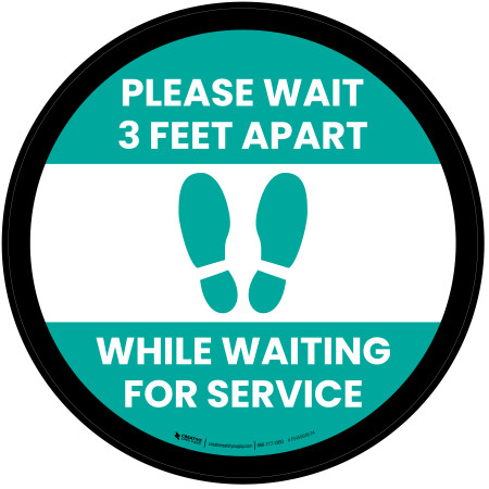 Please Wait 3 Feet Apart While Waiting For Service - Teal with Icon ...