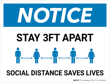 Notice: Stay 3ft Apart - Social Distancing Saves Lives Landscape - Wall ...