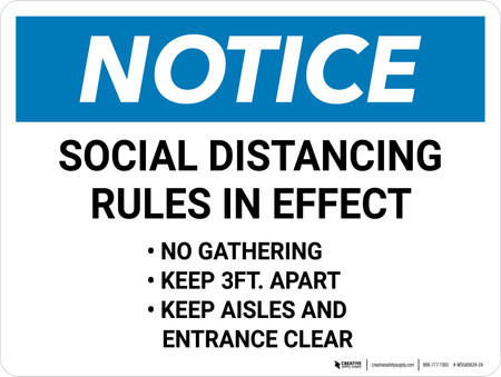 Notice: Social Distancing Rules in Effect 3ft Landscape - Wall Sign