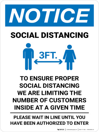 Notice: Social Distancing We Are Limiting the Number of Customers with ...