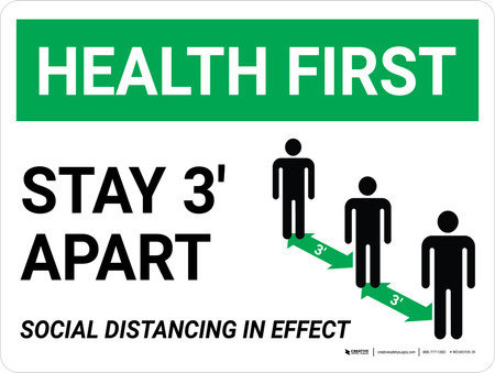 Health First: Stay 3ft Apart Social Distancing In Effect with Icon ...