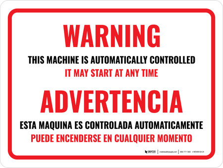 Warning: This Machine Is Automatically Controlled It May Start At Any ...
