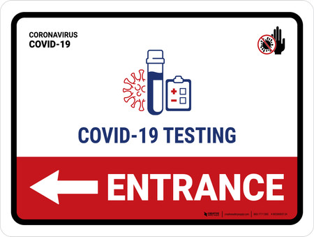 Covid-19 Testing Entrance With Icon Left Arrow Landscape - Wall Sign ...
