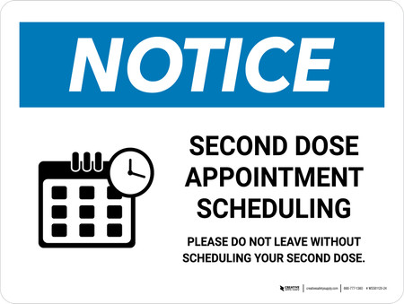 Notice: Second Dose Appointment Scheduling Please Do Not Leave ...