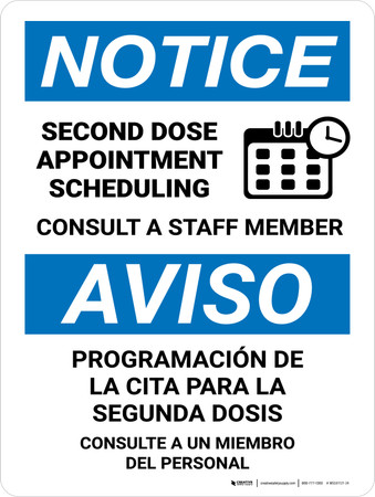 Notice: Second Dose Appointment Scheduling Consult A Staff Member ...