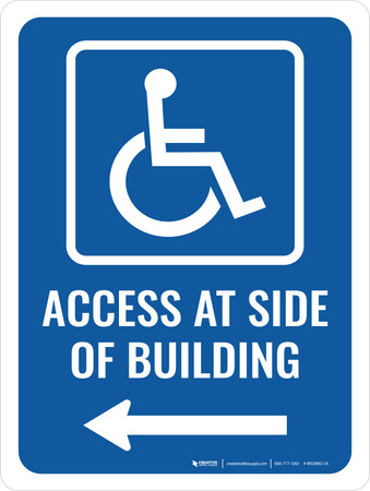 Access At Side of Building (Left Arrow) Portrait - Wall Sign | Creative ...