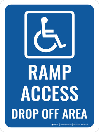 Accessible Ramp Access Drop Off Portrait - Wall Sign
