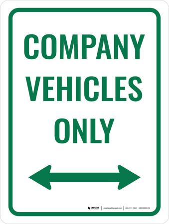 Company Vehicles Only Sign (Doubled Arrow) Portrait - Wall Sign