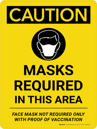 Caution: Masks Required In This Area Face Mask Not Required Only With ...