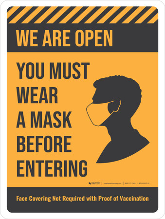 We Are Open You Must Wear A Mask Before Entering - Face Covering Not ...