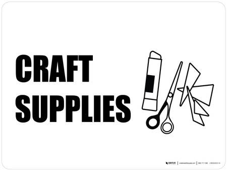 Craft Supplies with Icon Landscape - Wall Sign | Creative Safety Supply