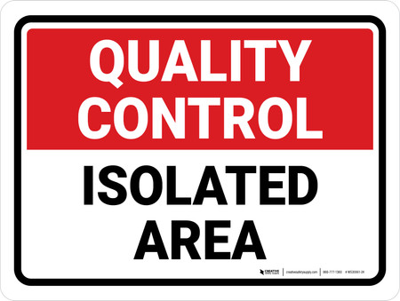 Quality Control: Isolated Area Landscape - Wall Sign