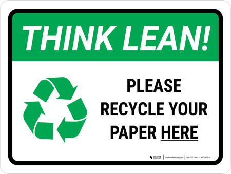 Think Lean: Please Recycle Your Paper Here Landscape - Wall Sign