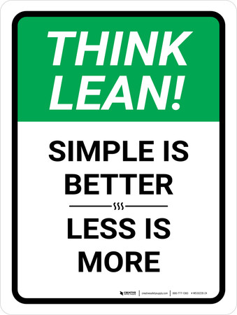 Think Lean: Simple is Better Portrait - Wall Sign