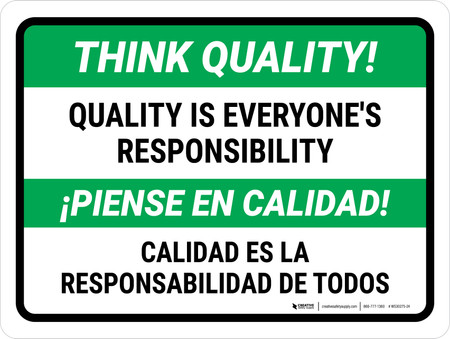 Think Quality: Quality Is Everyone's Responsibility Bilingual Spanish ...