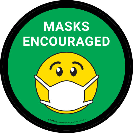Masks Encouraged Green Round With Emoticon - Floor Sign
