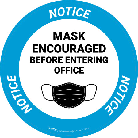 Notice: Mask Encouraged Before Entering Office Circular - Floor Sign