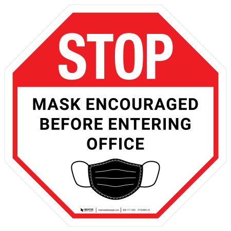 Stop: Mask Encouraged Before Entering Office Circular - Floor Sign