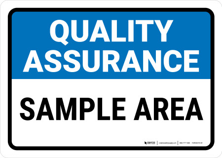 Quality Assurance: Sample area Landscape - Wall Sign | Creative Safety ...
