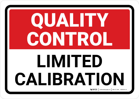Quality Control: Limited Calibration Landscape - Wall Sign | Creative ...